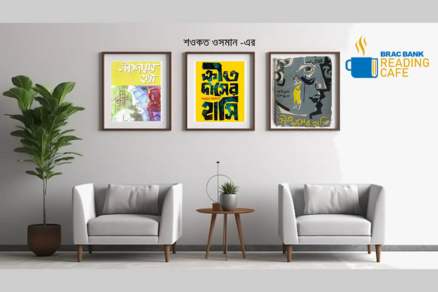 BRAC Bank Reading Cafés explore Shawkat Osman’s ‘Kritodasher Hashi ...